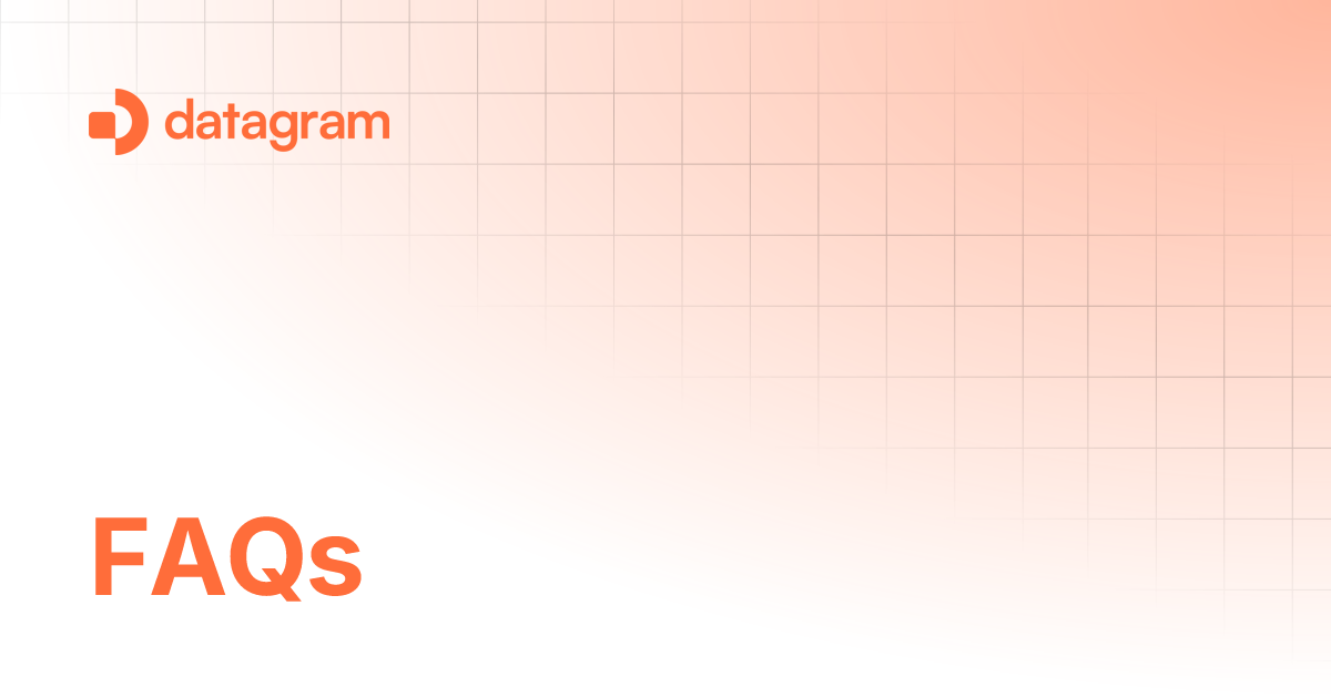 FAQs | Datagram